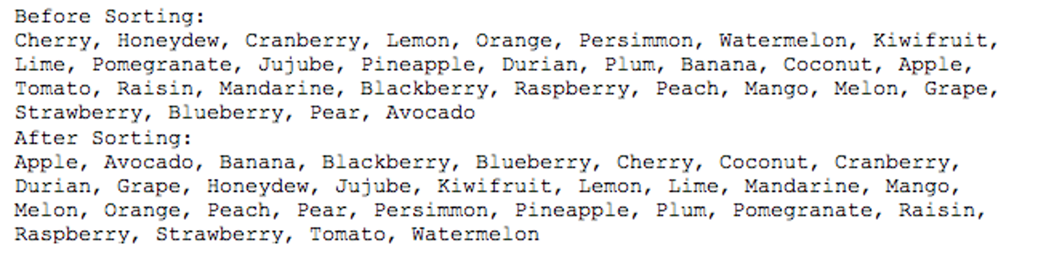 Solved Write a C++ program that reads a list of 30 fruits | Chegg.com