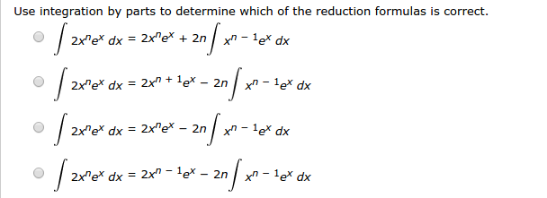 Solved Use integration by parts to determine which of the | Chegg.com