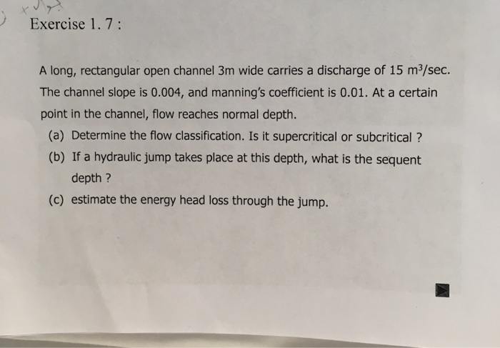 Solved A long, rectangular open channel 3m wide carries a | Chegg.com