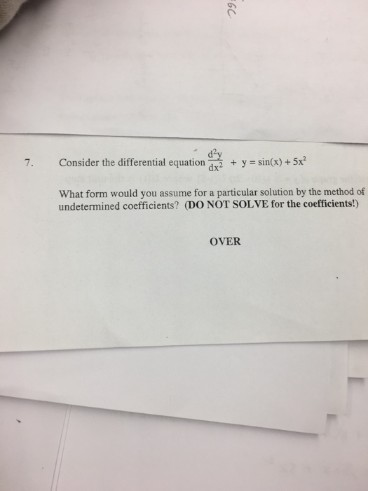 Solved Consider the differential equation d^2y/dx^2 + y = | Chegg.com