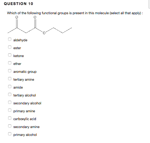 Solved Which of the following functional groups is present | Chegg.com