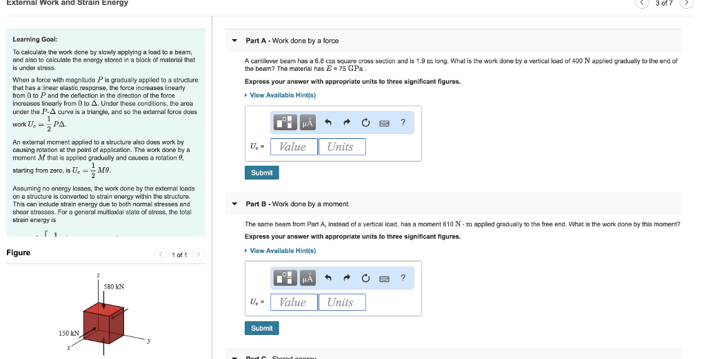Solved External Work and Strain Energy Learning Goal: Part A | Chegg.com