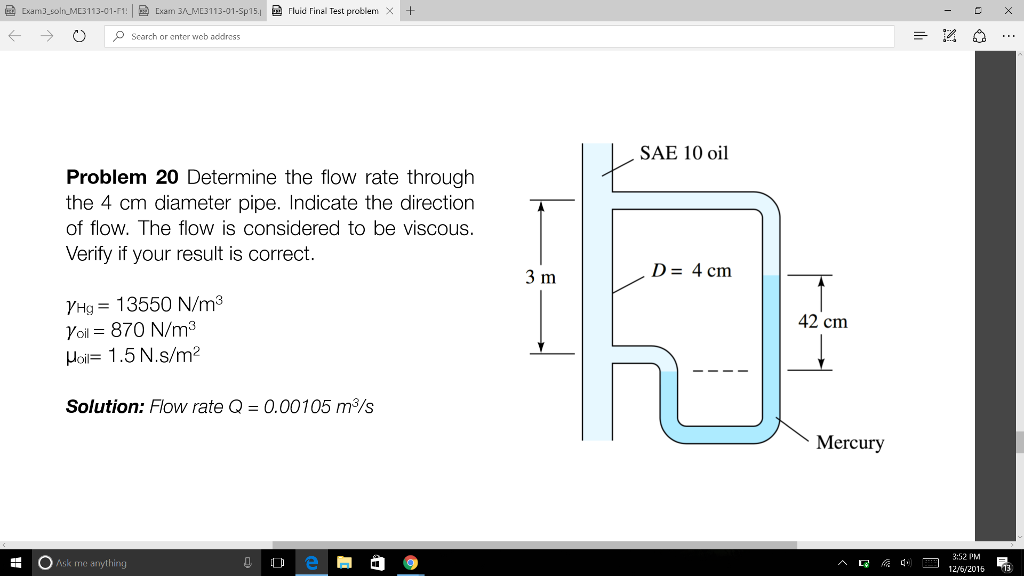 Solved Determine the flow rate through the 4 cm diameter | Chegg.com