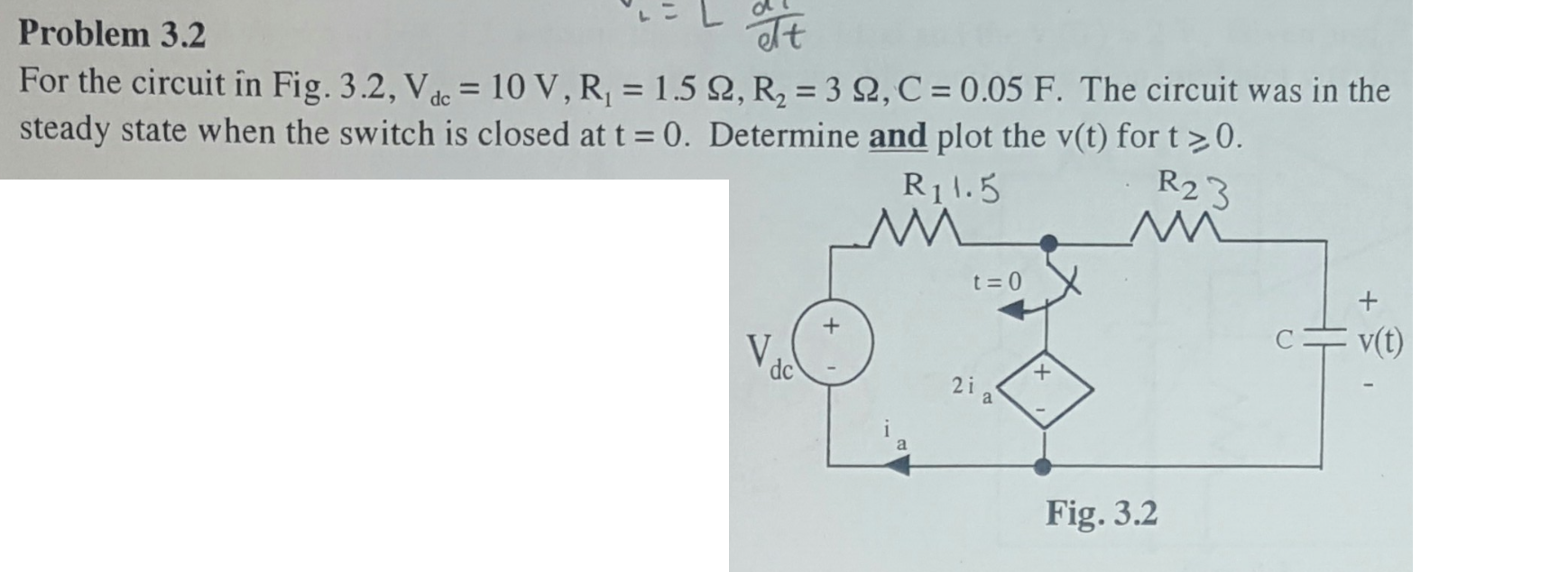 Solved For the circuit Fig. 3.2, V_dc = 10 V, R_1 = 1.5 Ohm, | Chegg.com