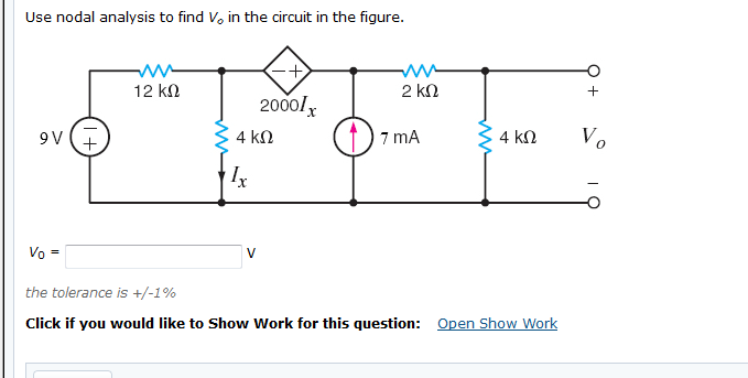 Solved Use nodal analysis to find Vo in the circuit in the | Chegg.com