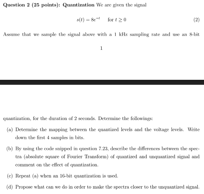 Solved Question 2 (25 points): Quantization We are given the | Chegg.com