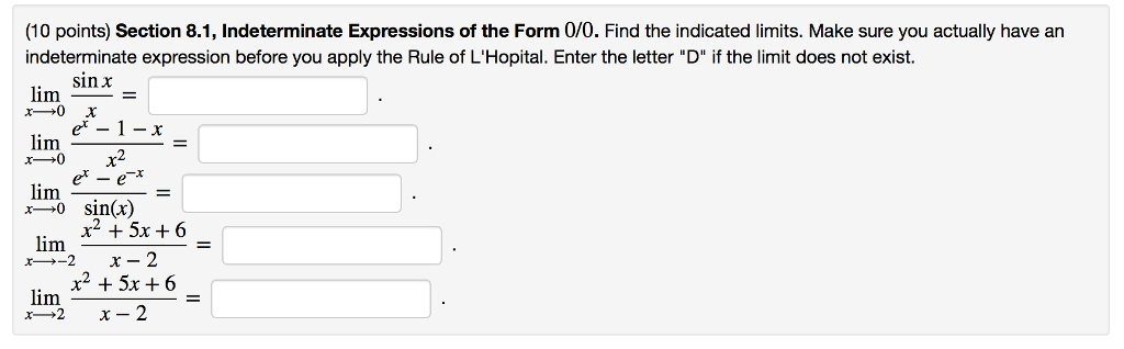 Solved (10 points) Section 8.1, Indeterminate Expressions of | Chegg.com