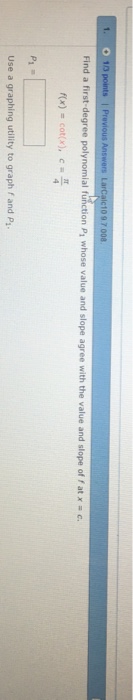 Solved: Find A First Degree Polynomial Function P_2 Whose ... | Chegg.com