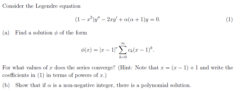 Solved Consider the Legendre equation (1 - x^2)y'' - 2xy' + | Chegg.com