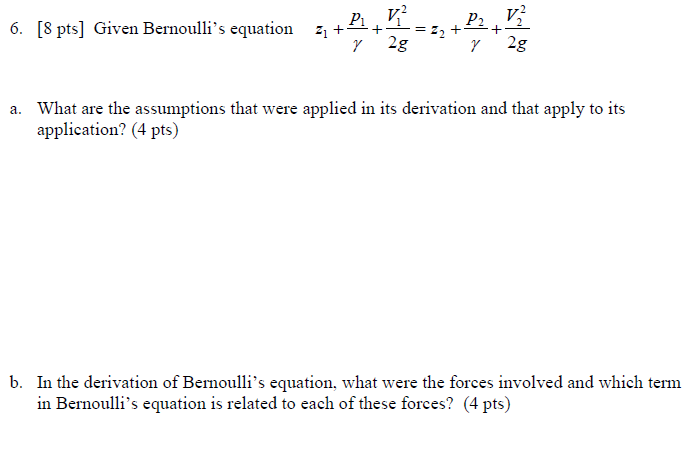 Solved Given Bernoulli's equation z_1 + p_1/gamma + V_1^2/2g | Chegg.com