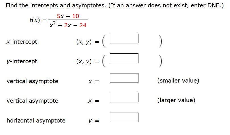Solved Find the intercepts and asymptotes. (If an answer | Chegg.com