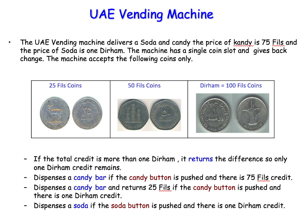 Solved UAE Vending Machine The UAE Vending machine delivers | Chegg.com