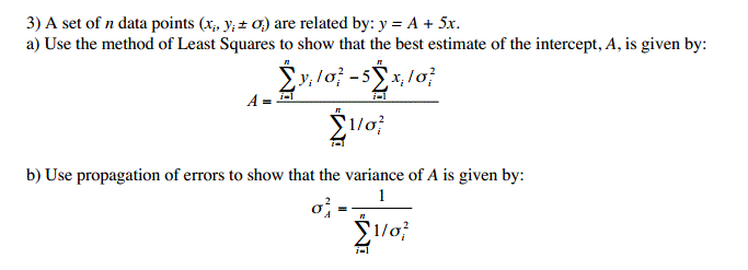 Solved A set of n data points (xi, yi, plusminus sigmai,) | Chegg.com Solved A set of n data points (xi, yi, plusminus sigmai,) | Chegg.com