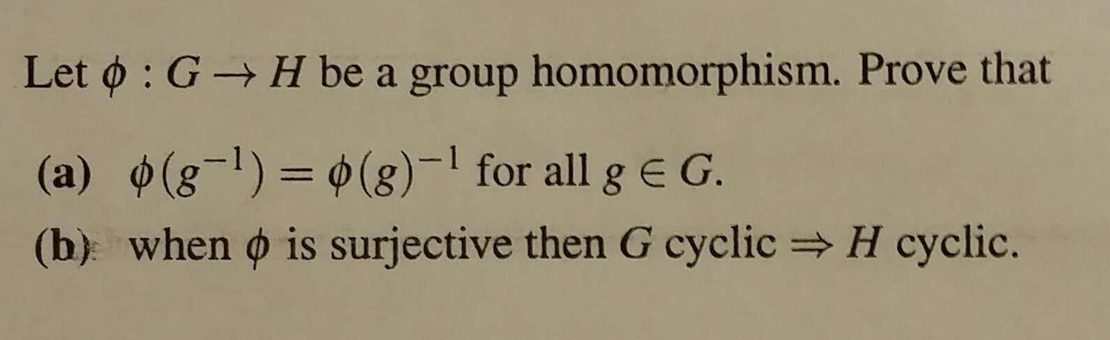 Solved Let Phi: G rightarrow H be a group homomorphism. | Chegg.com