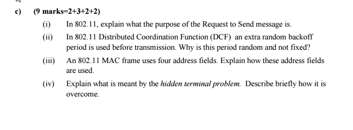 Solved (i) In 802.11, explain what the purpose of the | Chegg.com