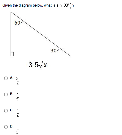 Solved Given the diagram below, what is sin(30") ? 60° 30° | Chegg.com