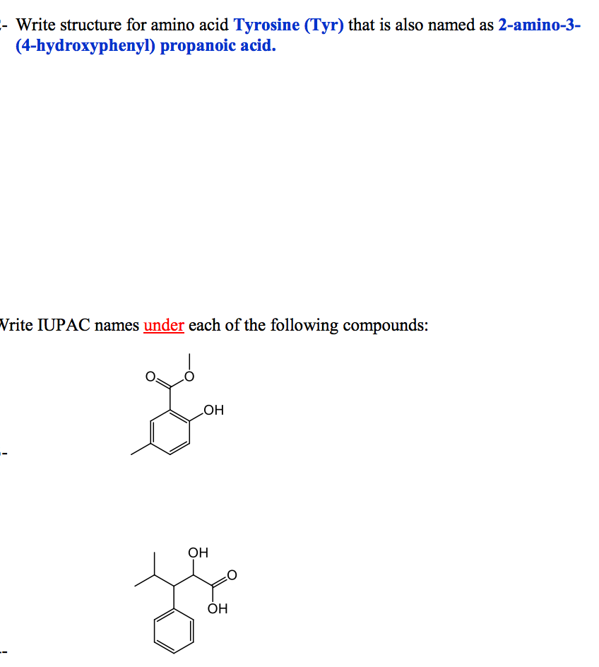 Solved Write structure for amino acid Tyrosine (Tyr) that is | Chegg.com