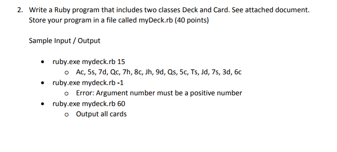Solved Write a Ruby program that includes two classes Deck | Chegg.com