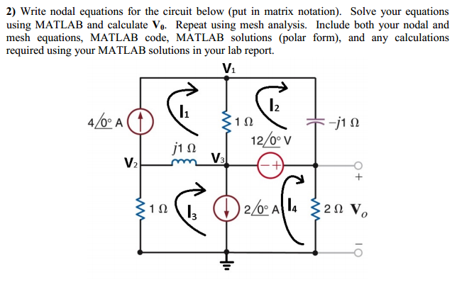 Solved 2) Write nodal equations for the circuit below (put | Chegg.com