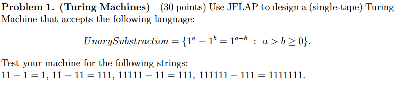 Solved Use JFLAP to design a (single-tape) Turing Machine | Chegg.com