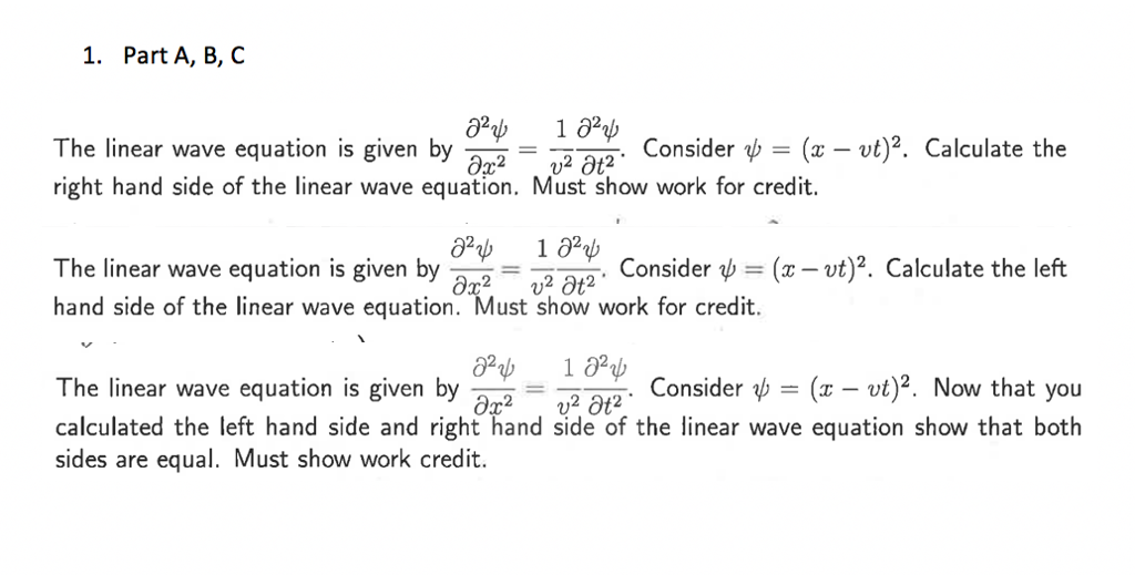 Solved 1. Part A, B, C . Consider ?-(x-vt)2. calculate the | Chegg.com