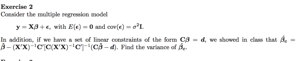 Solved Consider the multiple regression model y = X beta + | Chegg.com