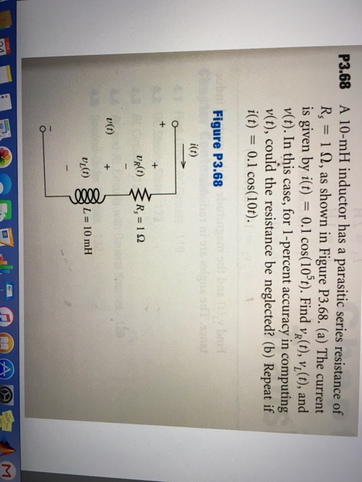 Solved A 10-mH inductor has a parasitic series resistance of | Chegg.com
