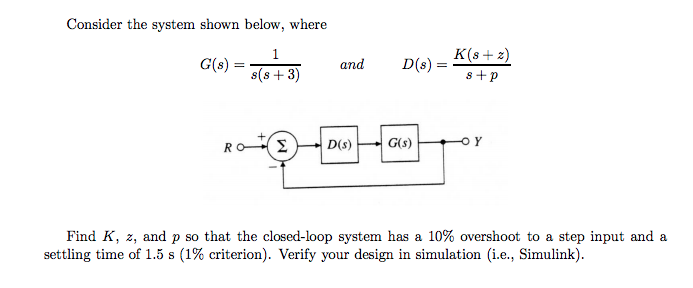 Solved Consider the system shown below, where G(s) = 1/s(s + | Chegg.com