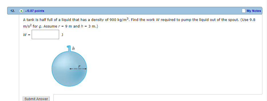 Solved 12. -10.87 points My Notes A tank is half full of a | Chegg.com