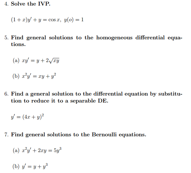 Solved Solve the IVP. (1 + x)y' + y = cos x, y(o) = 1 Find | Chegg.com