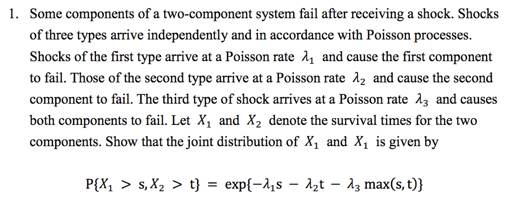 Solved Some components of a two-component system fail after | Chegg.com