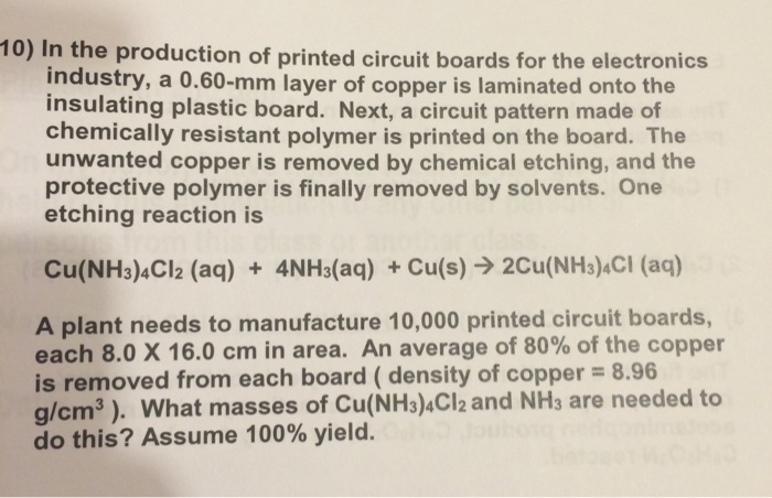 Solved In the production of printed circuit boards for the | Chegg.com