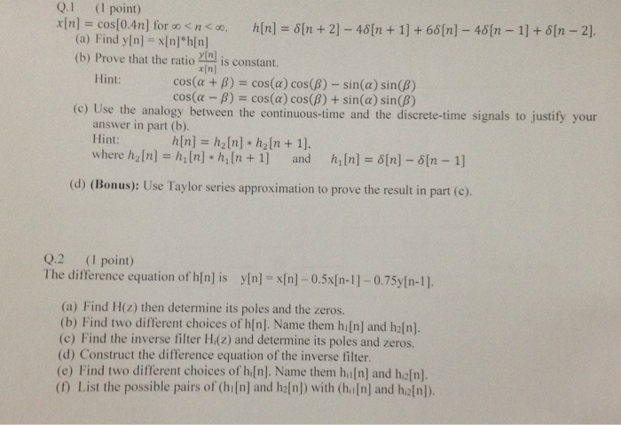 Solved Q.1 ( point) χ[n] = cos(0.4n] for oo