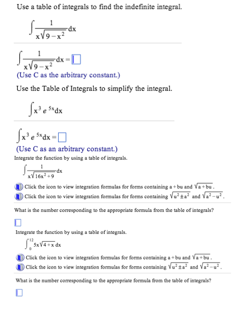 Use A Table Of Integrals To Find The Indefinite