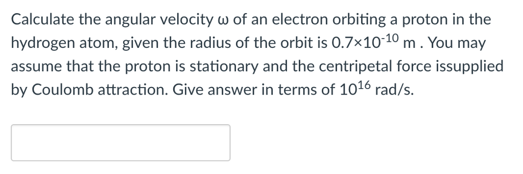 Solved Calculate The Angular Velocity ω Of An Electron