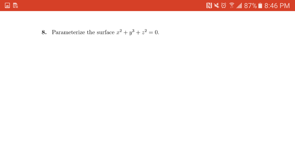 Solved: Parameterize The Surface X^2 + Y^2 + Z^2 = 0. | Chegg.com