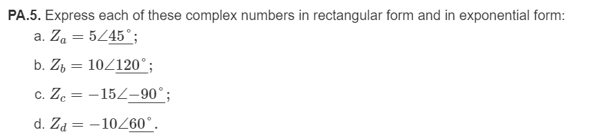 Solved PA.5. Express each of these complex numbers in | Chegg.com