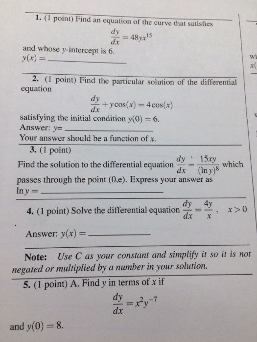 Solved Find an equation of the curve that satisfies dy/dx = | Chegg.com