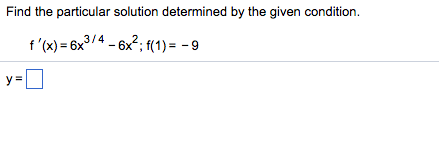 Solved Find the particular solution determined by the given | Chegg.com