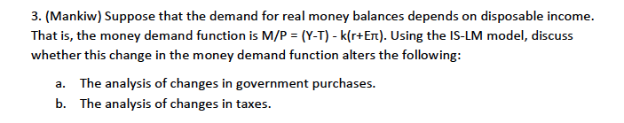 Solved Suppose that the demand for real money balances | Chegg.com