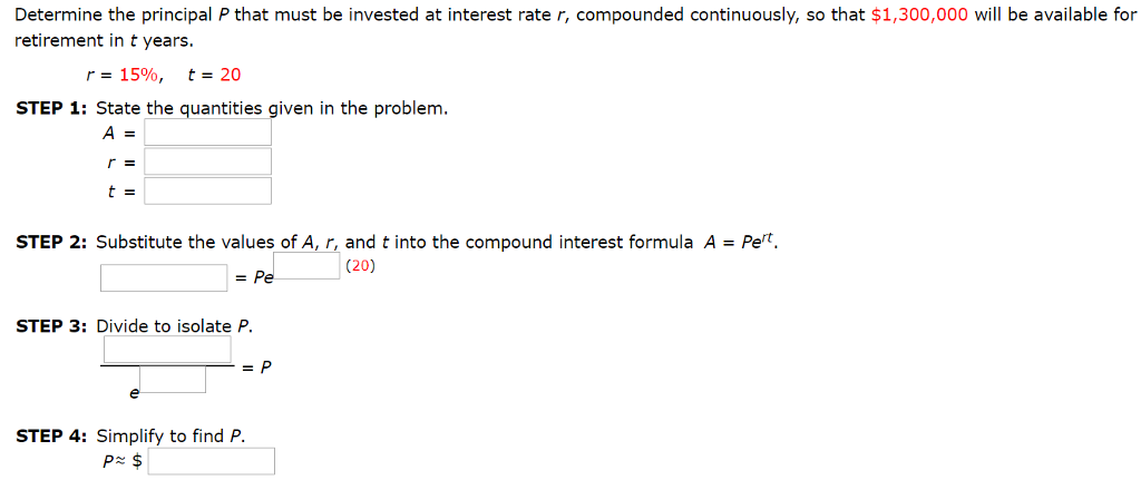 Solved Determine the principal P that must be invested at | Chegg.com