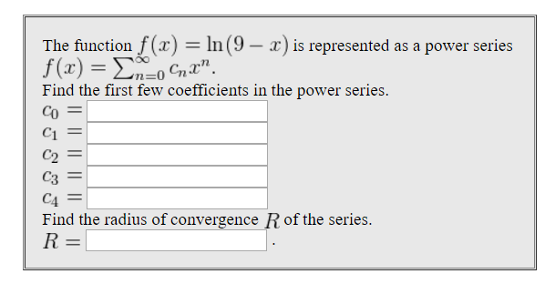 Solved The function f (x) = ln (9 - x) is represented as a | Chegg.com
