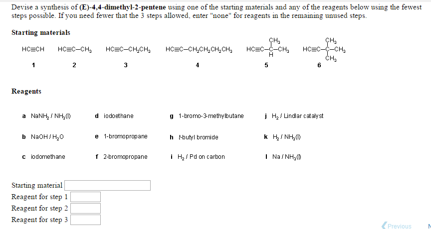 Solved Devise a synthesis of(E)-4.4-dimethyl-2-pentene using | Chegg.com