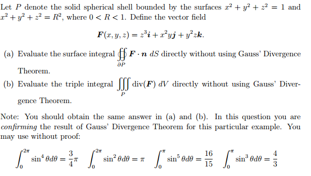 Solved Let P denote the solid spherical shell bounded by the | Chegg.com