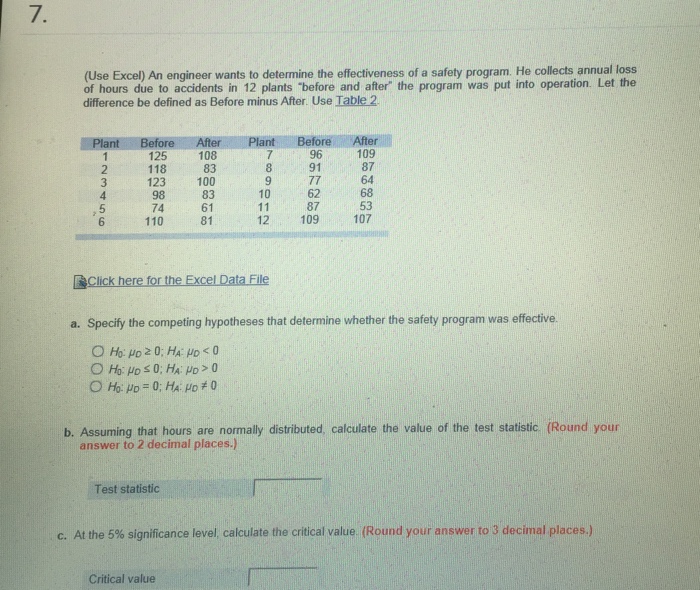 Solved 7 Use Excel An Engineer Wants To Determine The