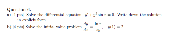 Solved Solve the differential equation y' + y^2 sin x = 0. | Chegg.com