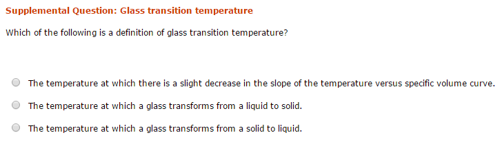 Solved Supplemental Question: Glass transition temperature | Chegg.com