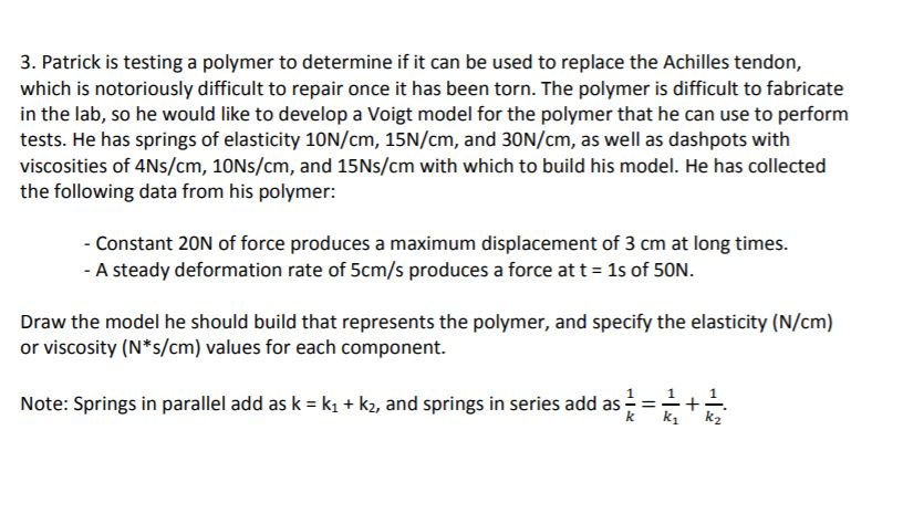 3. Patrick is testing a polymer to determine if it | Chegg.com