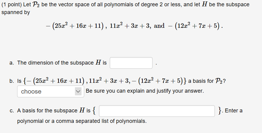 Solved 1 point) Let P2 be the vector space of all | Chegg.com