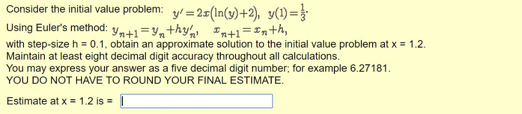 Solved Consider the initial value problem: problem: | Chegg.com
